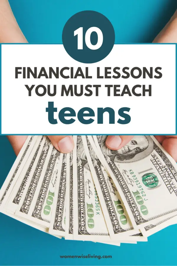 10 Financial Lessons For My Teens - Womenwiseliving