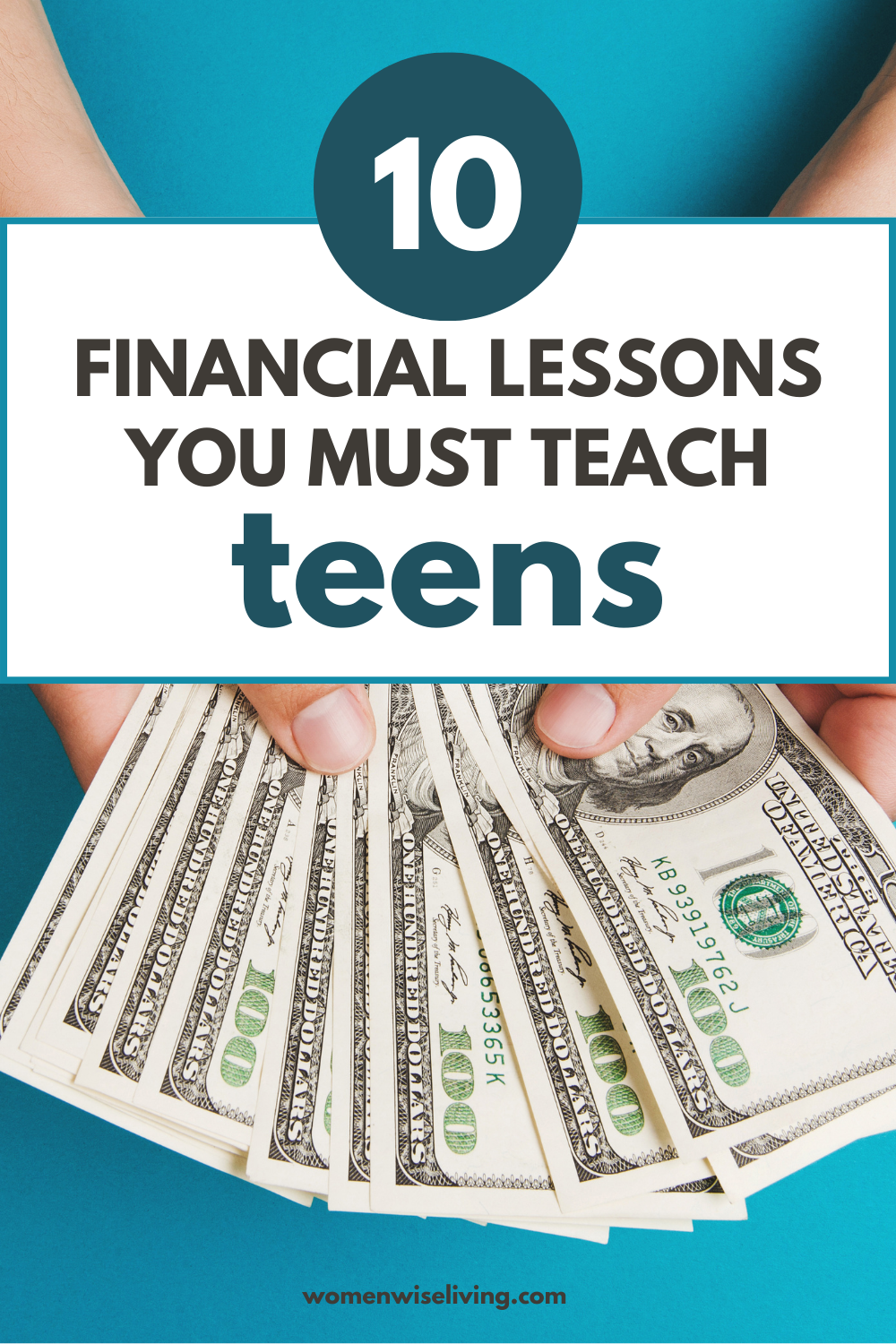 10 Financial Lessons For My Teens - Womenwiseliving