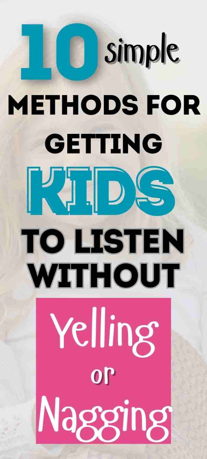Effective Strategies for Getting Kids to Listen Without Yelling or ...